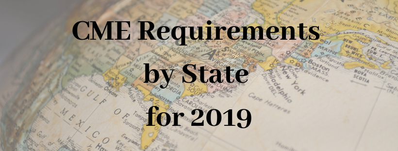 All States CME requirements for 2019 • CE App Blog